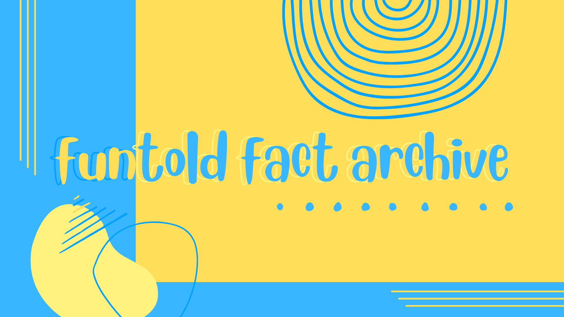 Funtold Facts 1-20 - Untold International